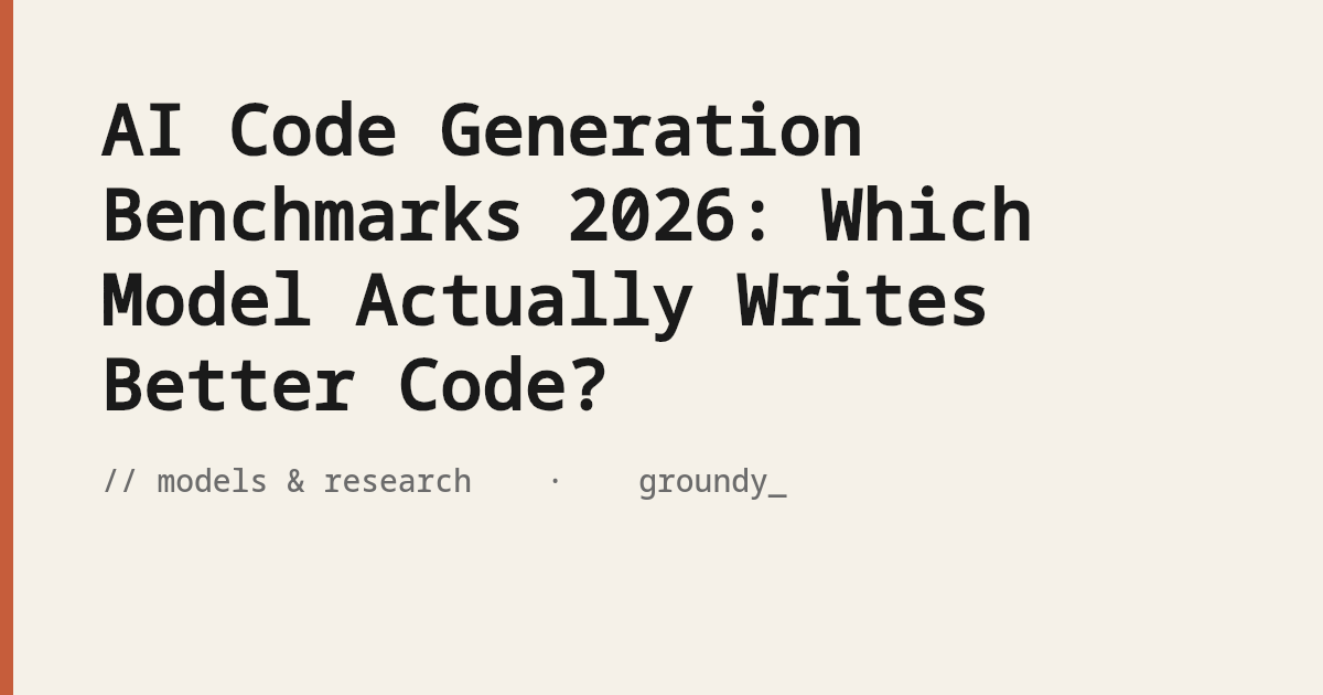 AI Code Generation Benchmarks 2026: Which Model Actually Writes Better ...
